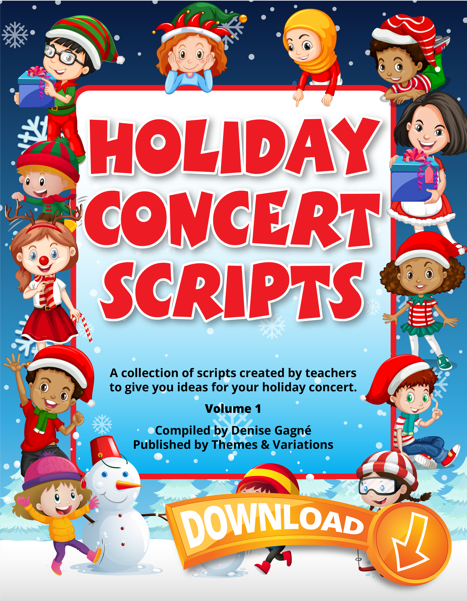 Holiday Concert Scripts | Themes & Variations - Musicplay